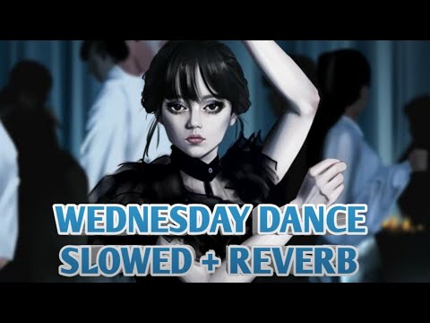 Lady Gaga - Bloody Mary (Slowed + Reverb) Wednesday Addams [Dance Scene ...
