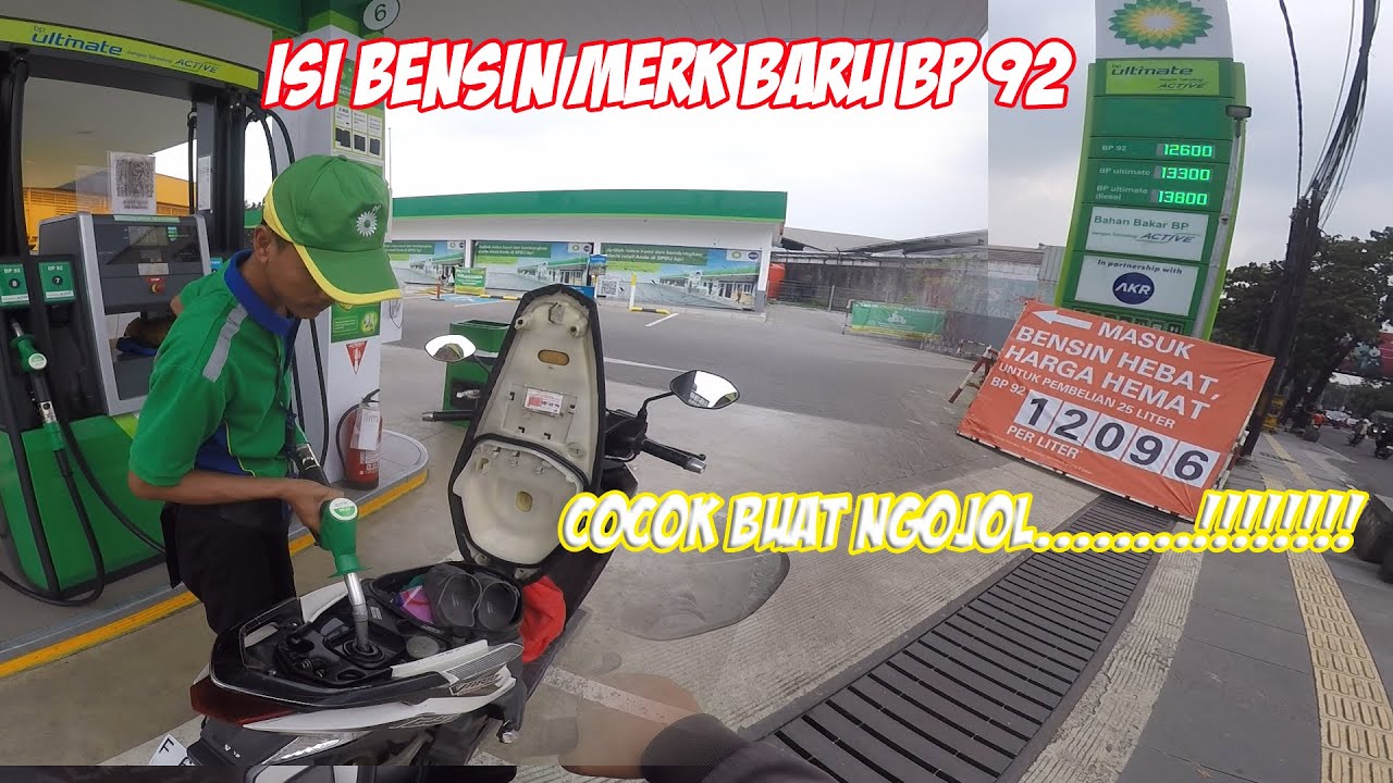 NYOBA ISI BENSIN MERK BARU BP RON 92 COCOK BUAT NGOJOL !! LIVE ONBID ...