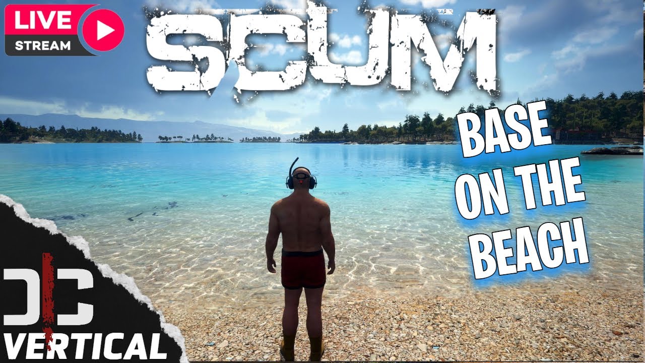 Base Building On The Beach in SCUM - YouTube