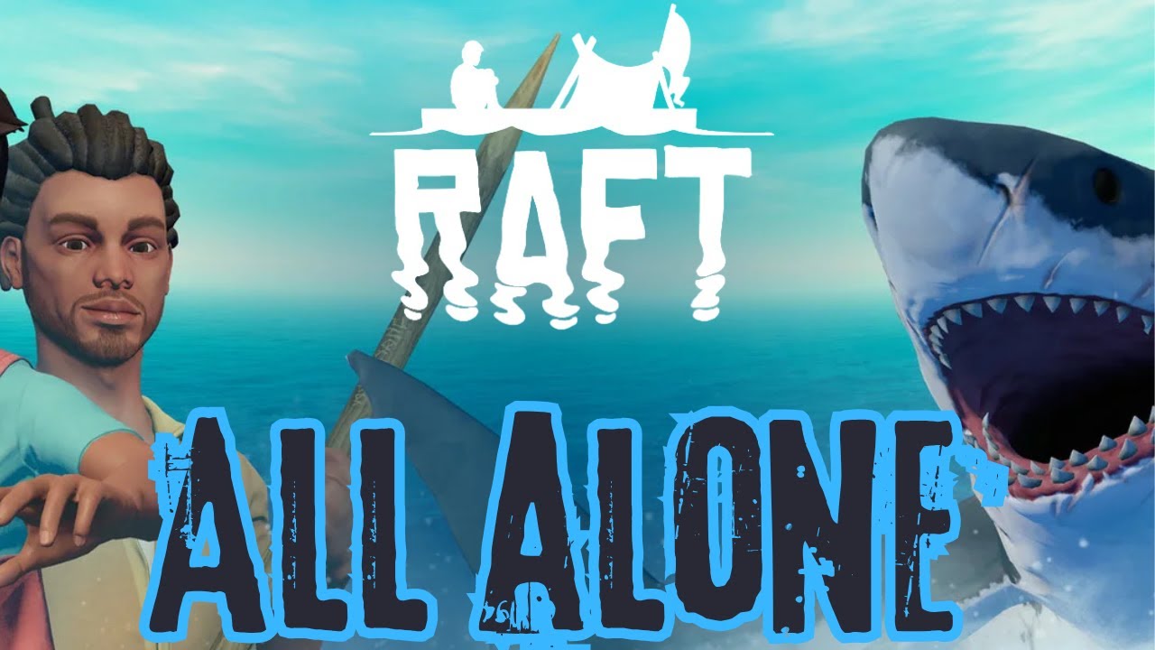 Im On A RAFT Send Help - YouTube