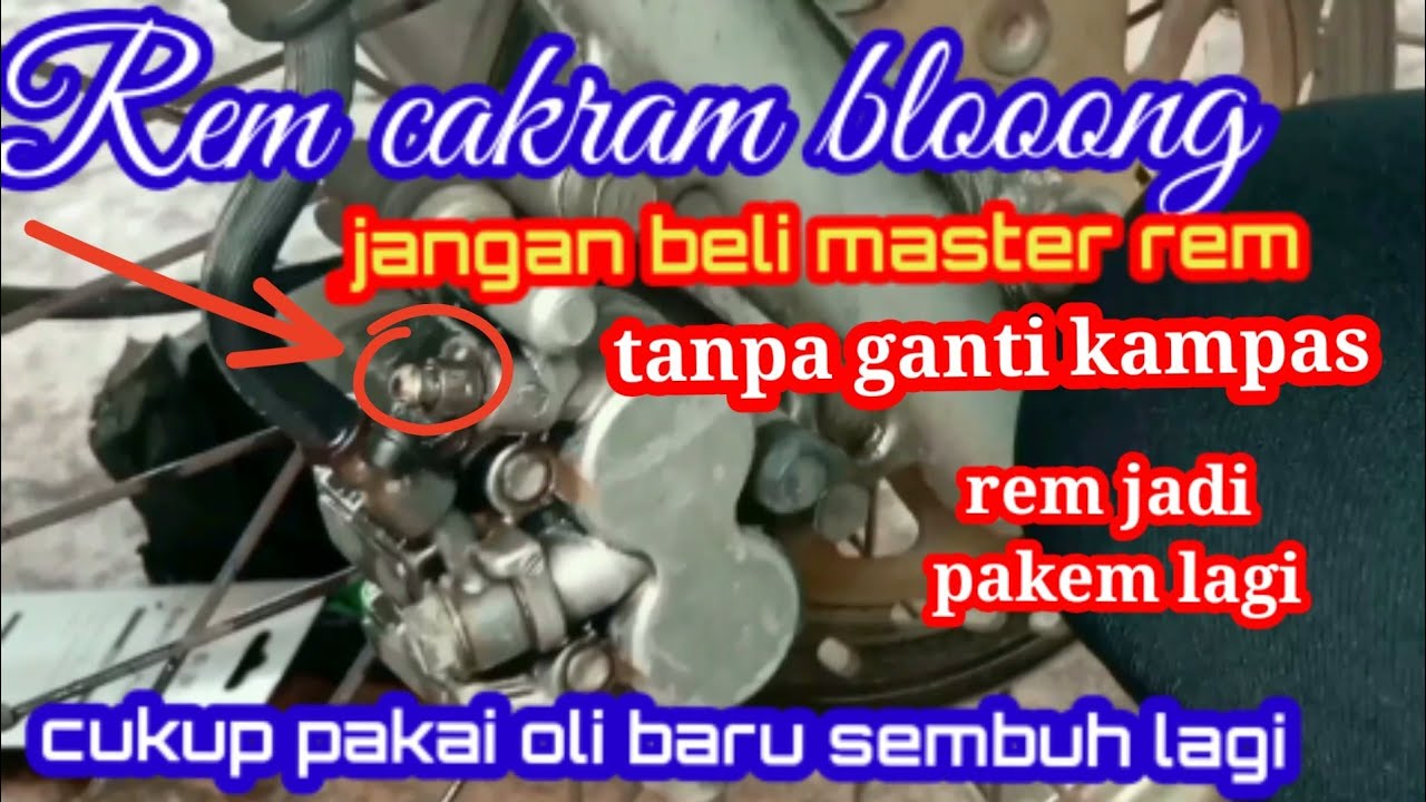 Rem cakram smash 110 dan Mio Gt blong,jangan buru - buru ganti master rem,coba dengan cara ini ...