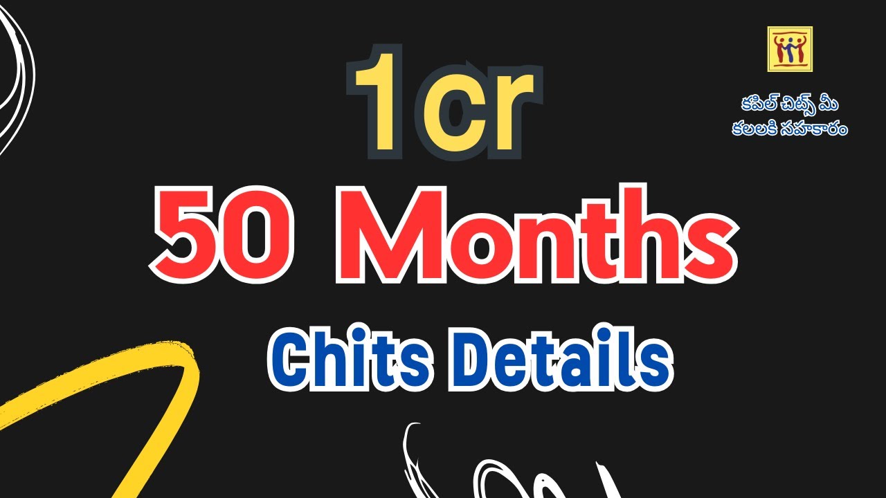 Full details of Chits || 1crore chits || Kapil chits || Kapil Group ...