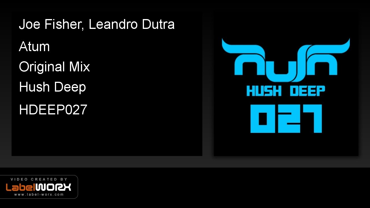 Joe Fisher, Leandro Dutra - Atum (Original Mix) - YouTube Music