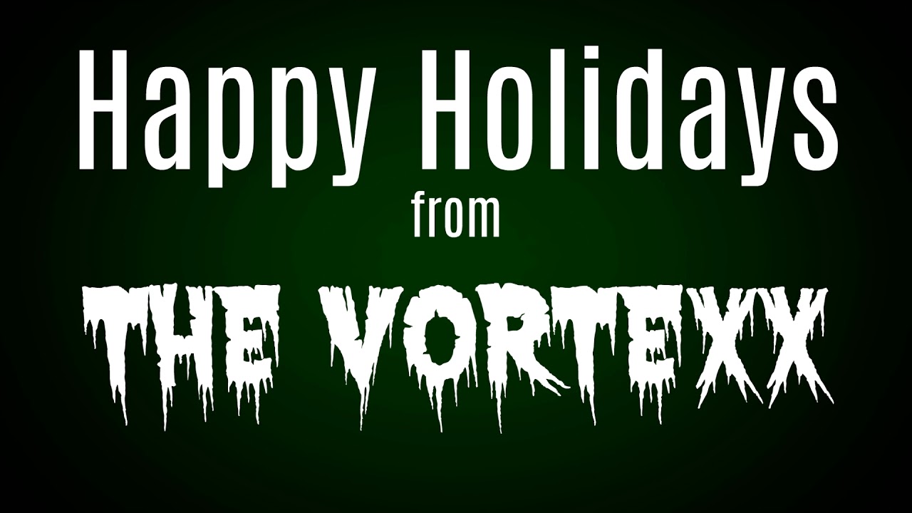 The Vortexx - YouTube