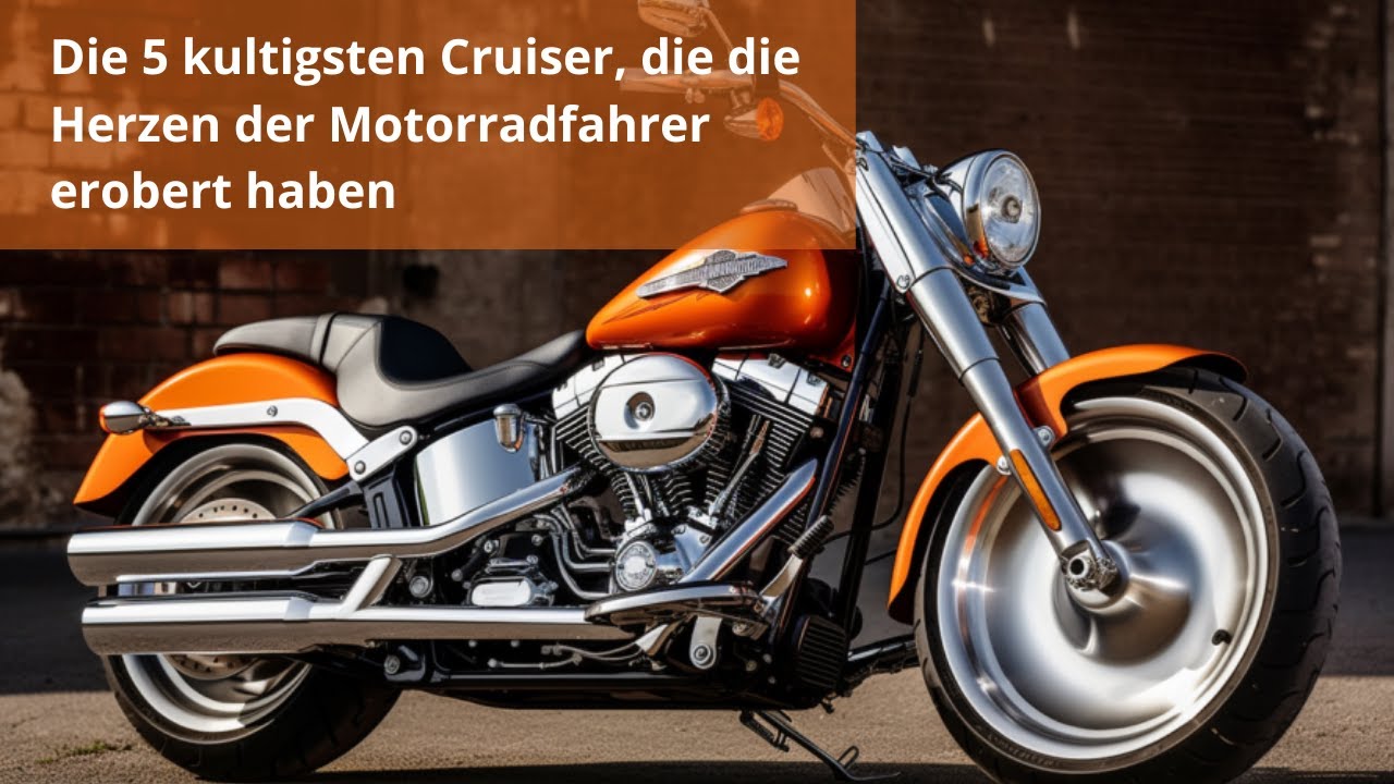 Die 5 kultigsten Cruiser, die die Herzen der Motorradfahrer erobert ...