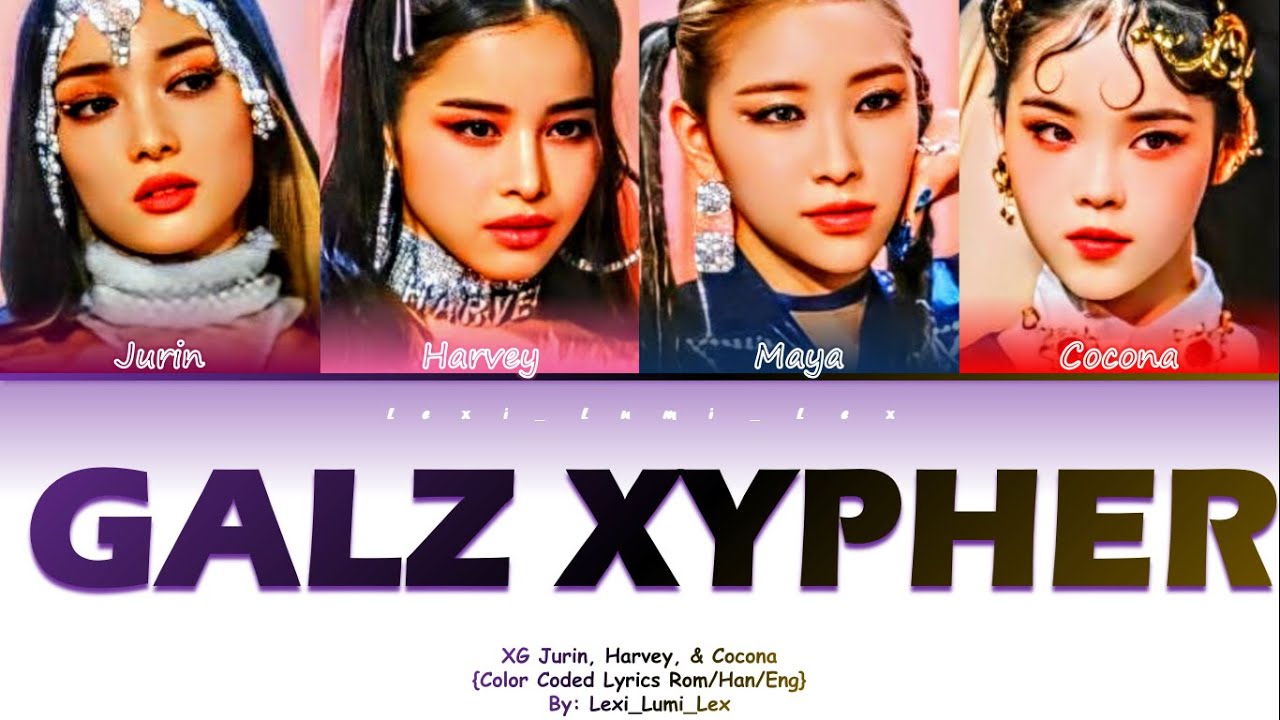 XG 'GALZ XYPHER' Lyrics (Color Coded Lyrics) XG TAPE #2 - YouTube