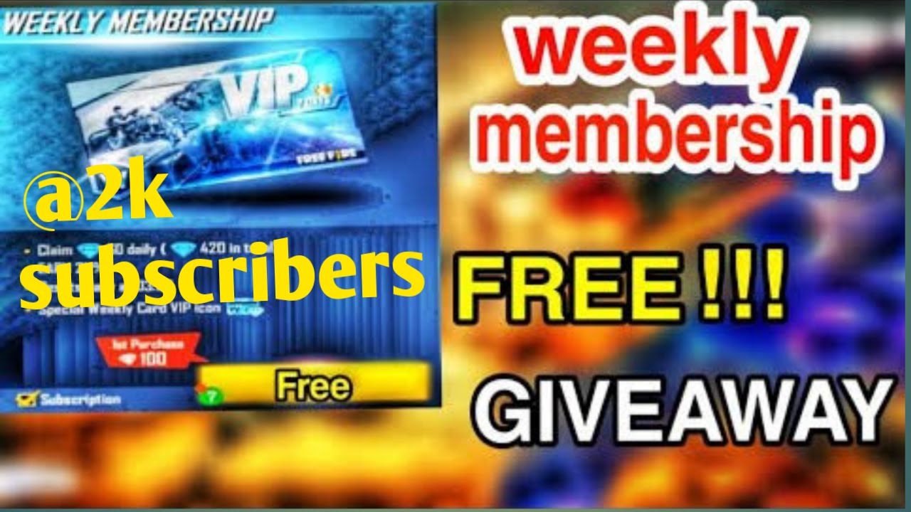 weekly membership giveaway@2k subscribers.like share and subscribe ...