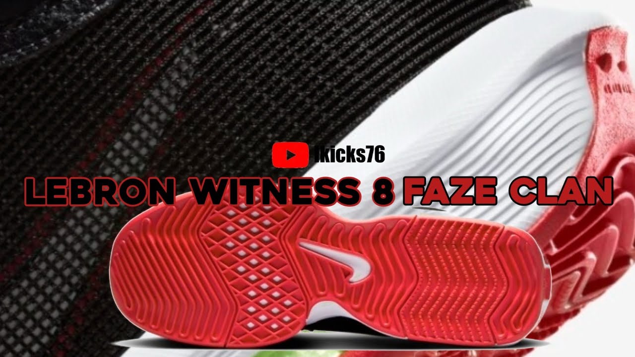 Lebron James Nike LeBron Witness 8 “FaZe Clan” Detailed Look - YouTube