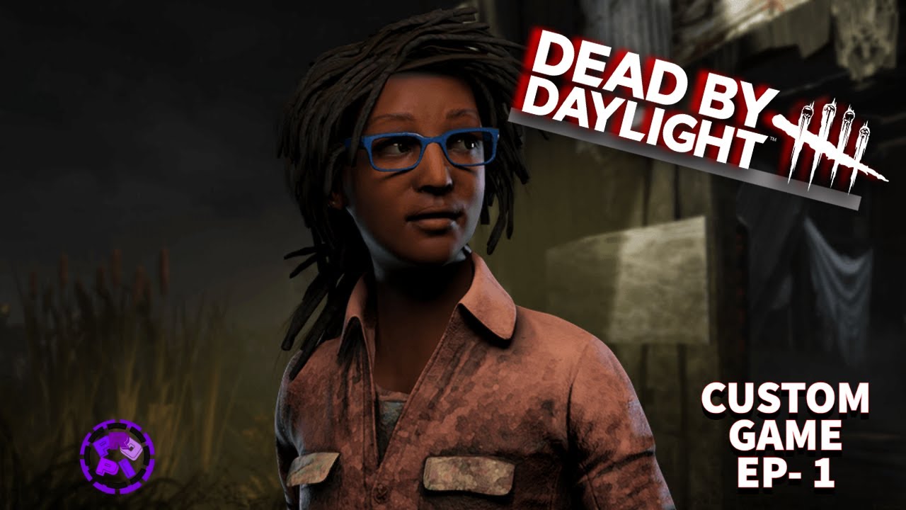 DBD Custom Games! ep. 1 - YouTube