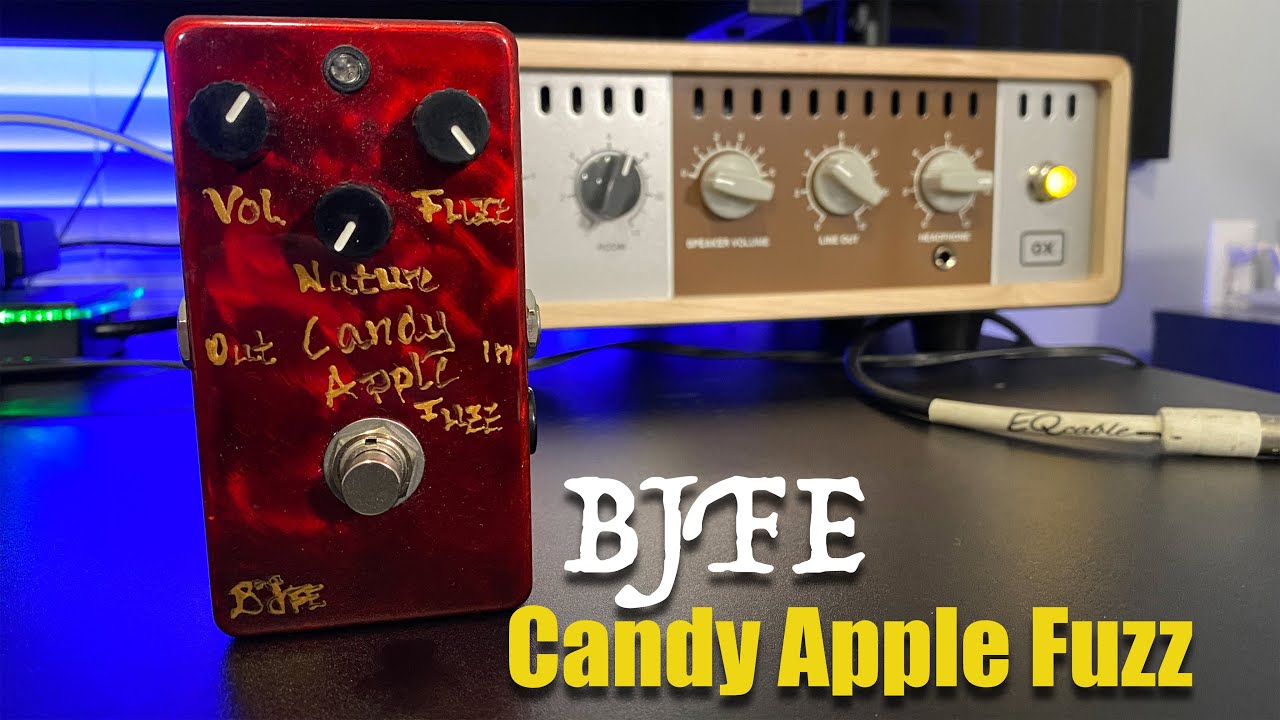 BJFe Candy Apple Fuzz (UPDATED VERSION) - YouTube
