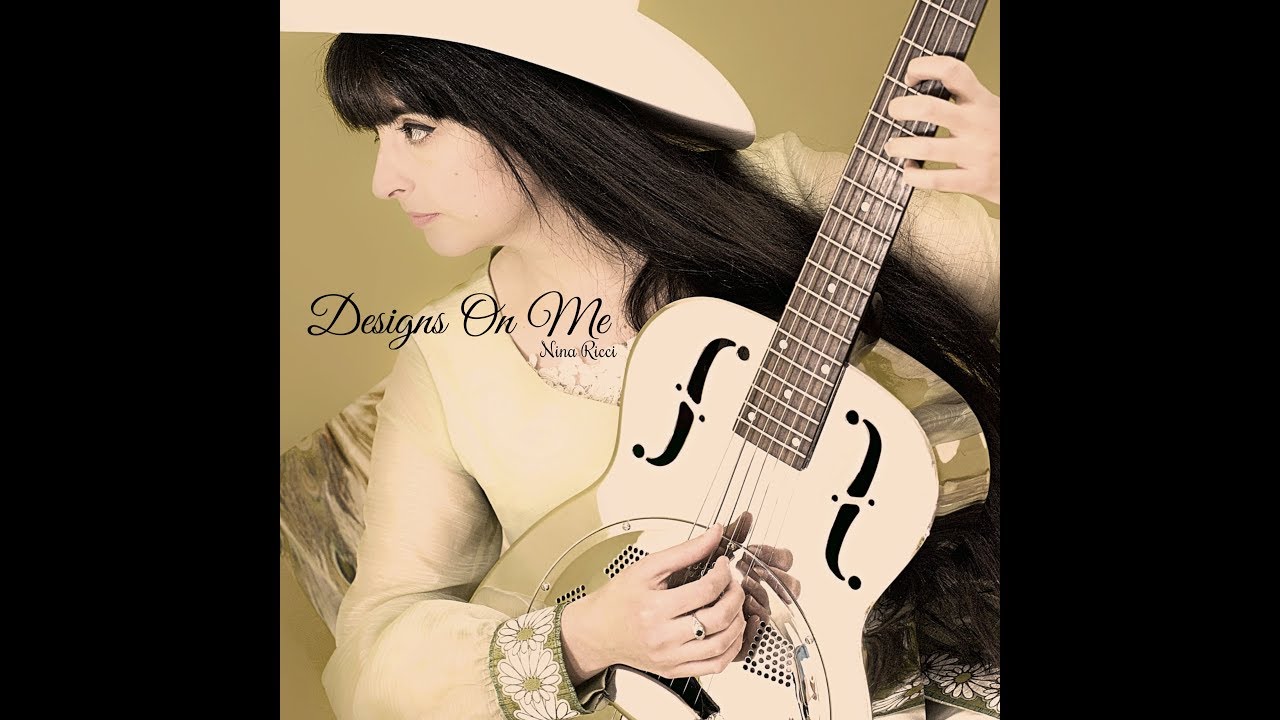 "Designs On Me" - Nina Ricci - Debut Album PROMO and RELEASE DATE 3.20. ...