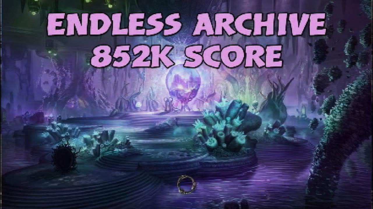 Endless Archive Arc 24-5-1 | 852k Score | Warden DPS Build + Gameplay ...
