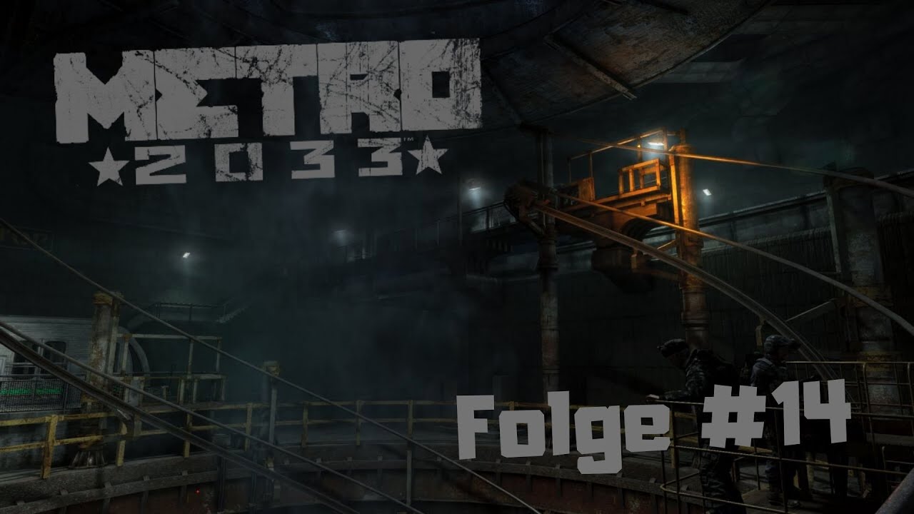 Metro 2033 Redux #let's play Folge14 Bunker D6 - YouTube