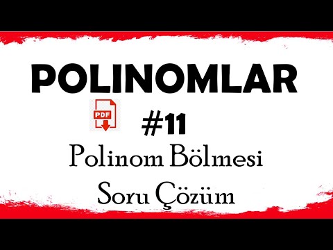 Polinomlar #11 | Polinom Bölmesi Soru Çözüm