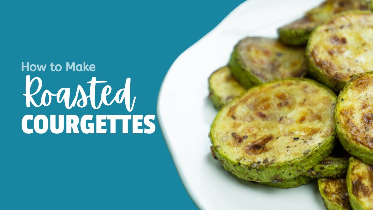 How to Roast Courgettes | Roasted Courgettes With Garlic and Lemon ...
