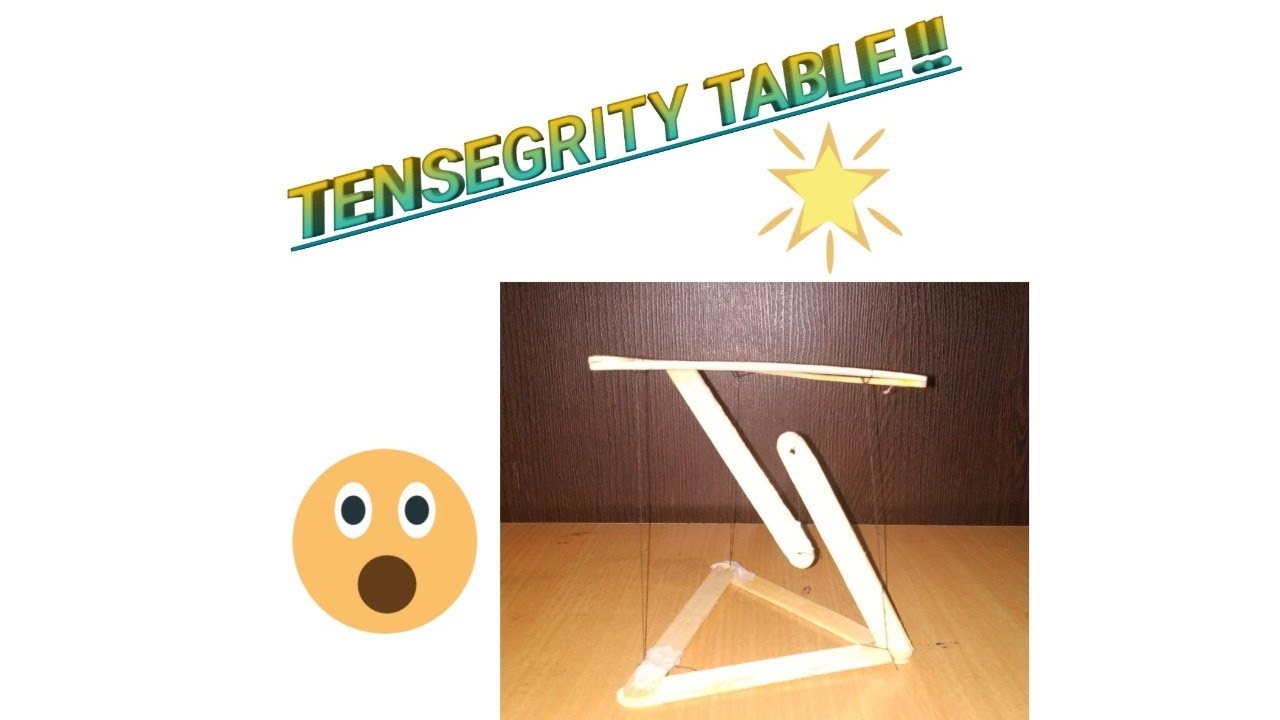 Tensegrity Table Explanation - YouTube