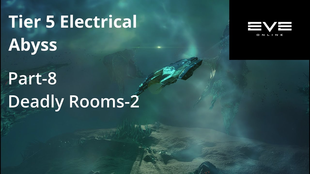 Eve Online | Tier 5 Electrical Abyss-Part 8 - YouTube