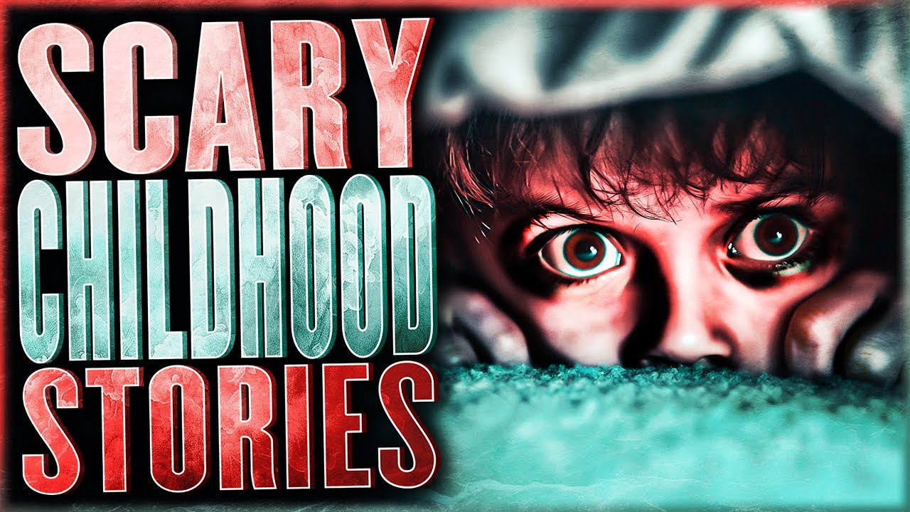 4 True Strange & Scary Childhood Stories - Horror Stories From When ...