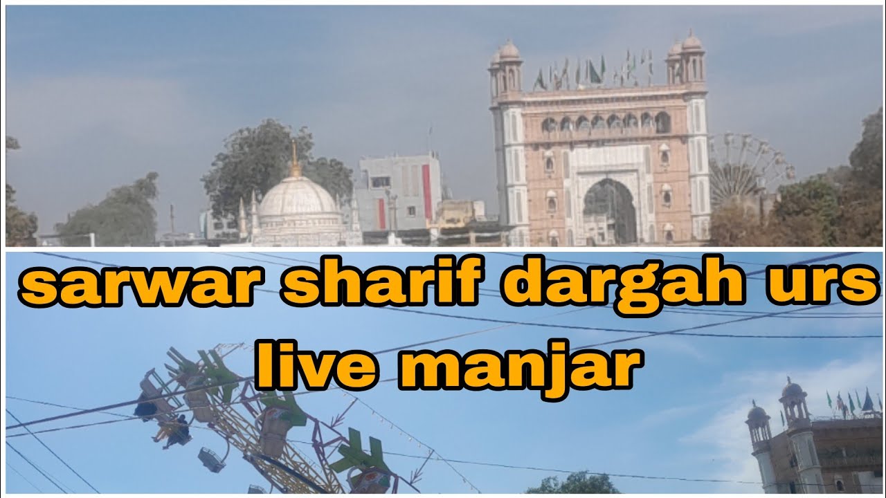 sarwar sharif urs Kool ki rasam live manjar || Sarwar sharif baba ...