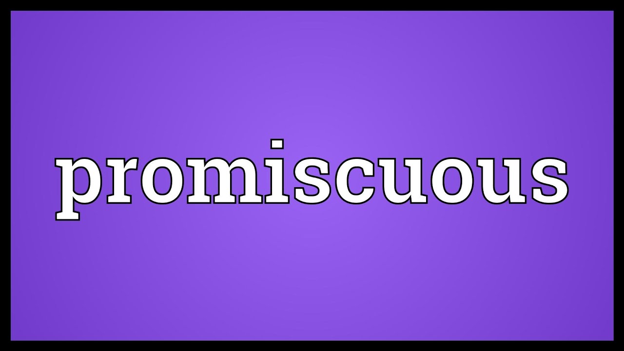Promiscuous Meaning YouTube