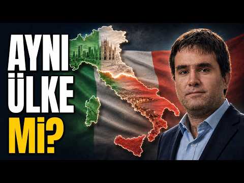 İtalya’nın Görünmez Sınırı: Kuzey Zengin, Güney Neden Fakir?