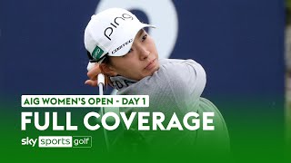 FULL COVERAGE! | AIG Women's Open | Day One by @Sky Sports Golf - eDayFm