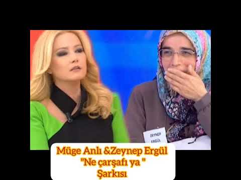 Müge Anlı & Zeynep Ergül şarkısı ( Ateş olmayan yerden duman çıkar mı? Ne çarşafı ya)