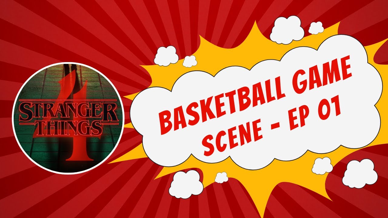 Lucas Basketball Game Scene || EP 01 - Stranger Things 4 Clip 🔥 - YouTube
