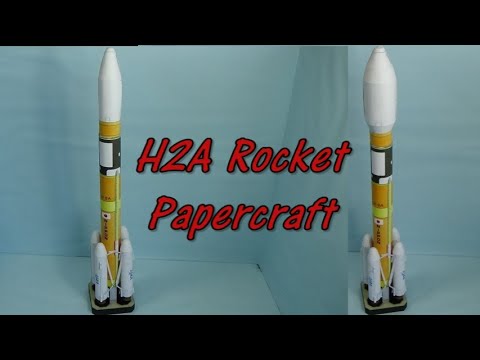 H2A Rocket paper craft / HIIAロケット ペーパークラフト - YouTube