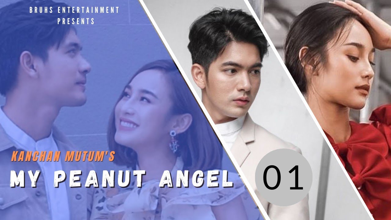 My Peanut Angel - Ep.01 | Paenubi Yaikhom | Kanchan Mutum - YouTube