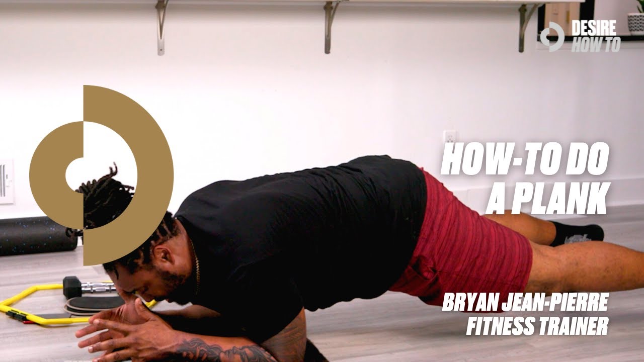 How-To Do a Plank | Formal NFL Player Bryan Jean-Pierre - YouTube