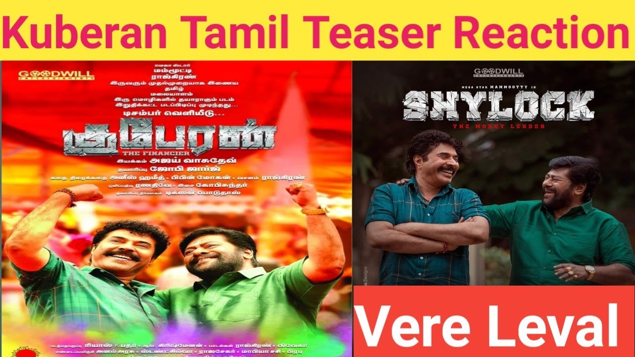 Kuberan Tamil Teaser Reaction | Shylock | Mammootty | Raj Kiran | Ajai ...