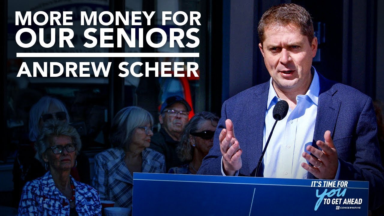 More money for our seniors | Andrew Scheer - YouTube