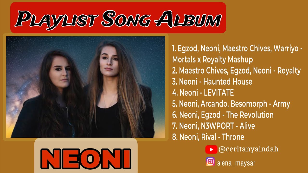 PLAYLIST SONG ALBUM ~ NEONI 🎶 - YouTube