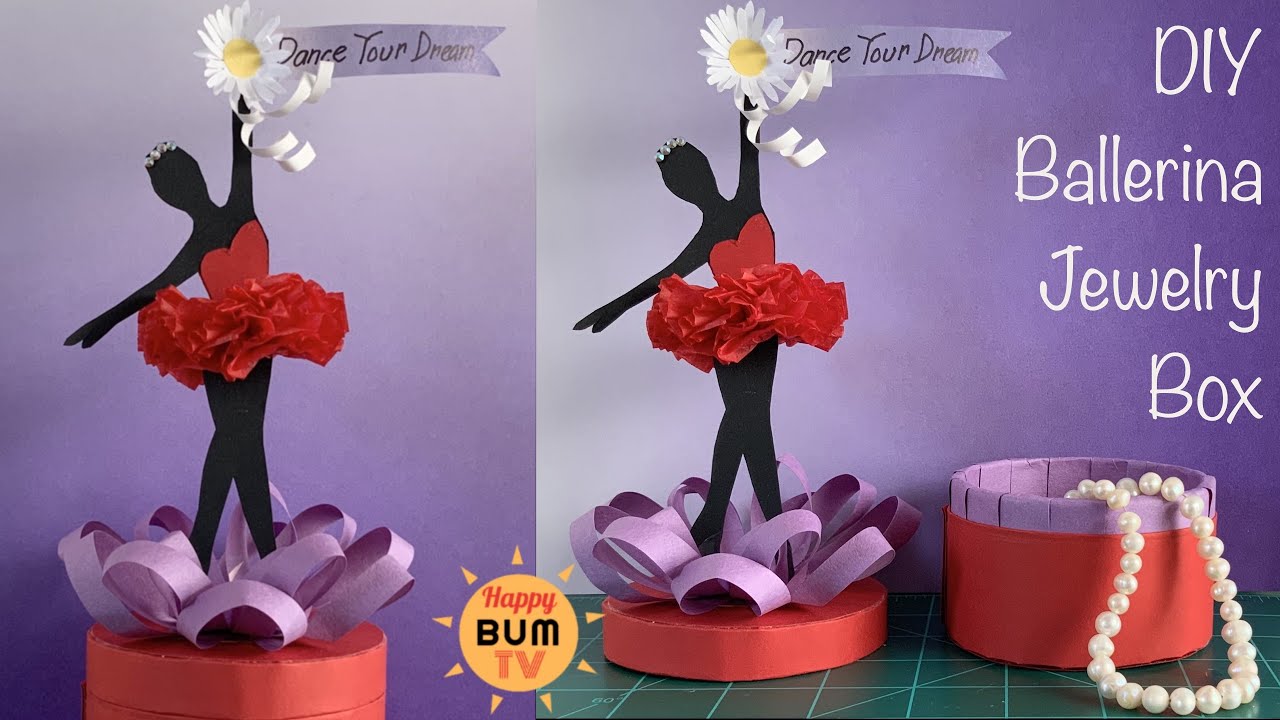 HOW TO MAKE A BALLERINA JEWELRY BOX | EASY DIY PAPER CRAFT - YouTube