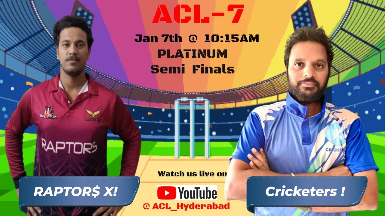 ACL 7- : Cricketers-!-vs-RAPTOR$-X! - YouTube