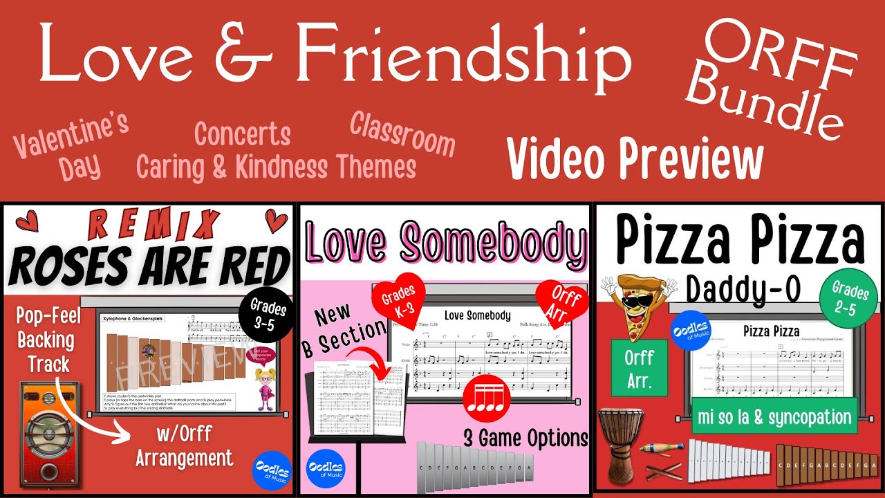 Love & Friendship K-5 Orff Resource BUNDLE For Valentine's Day & Caring ...