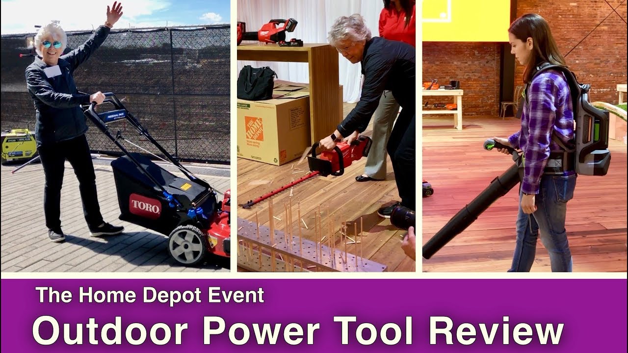 THD Event- Outdoor Power Tool Reviews - YouTube