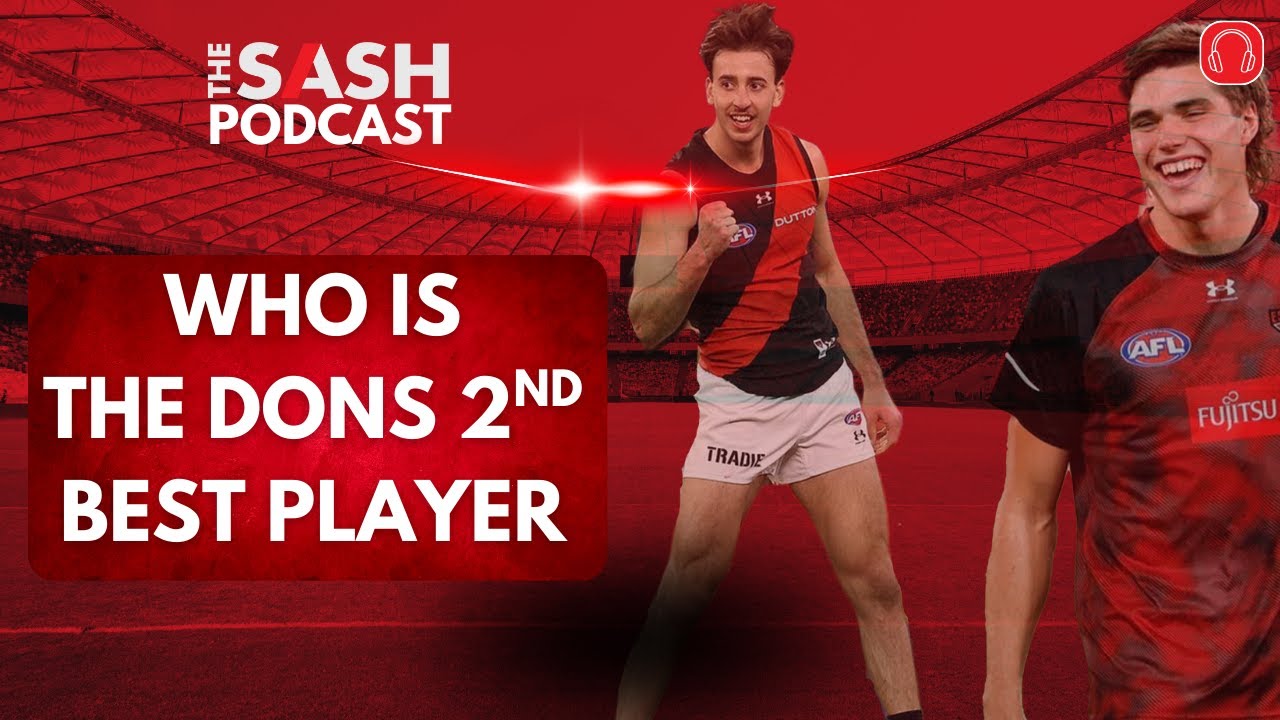 Who is Essendon's Second Best Player? | The Sash - YouTube