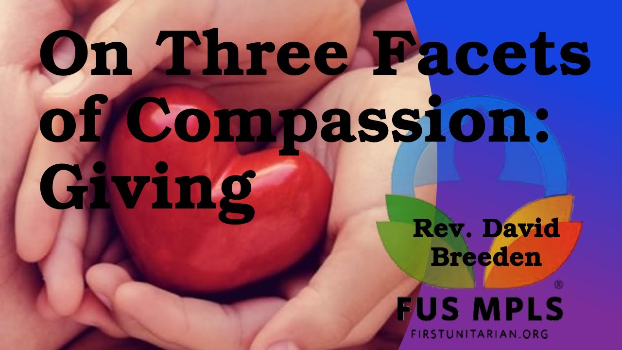 Message: On Three Facets of Compassion: Giving - YouTube