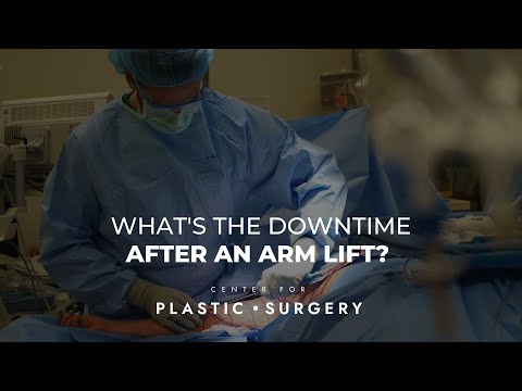 What's The Downtime After An Arm Lift? Watch Here!