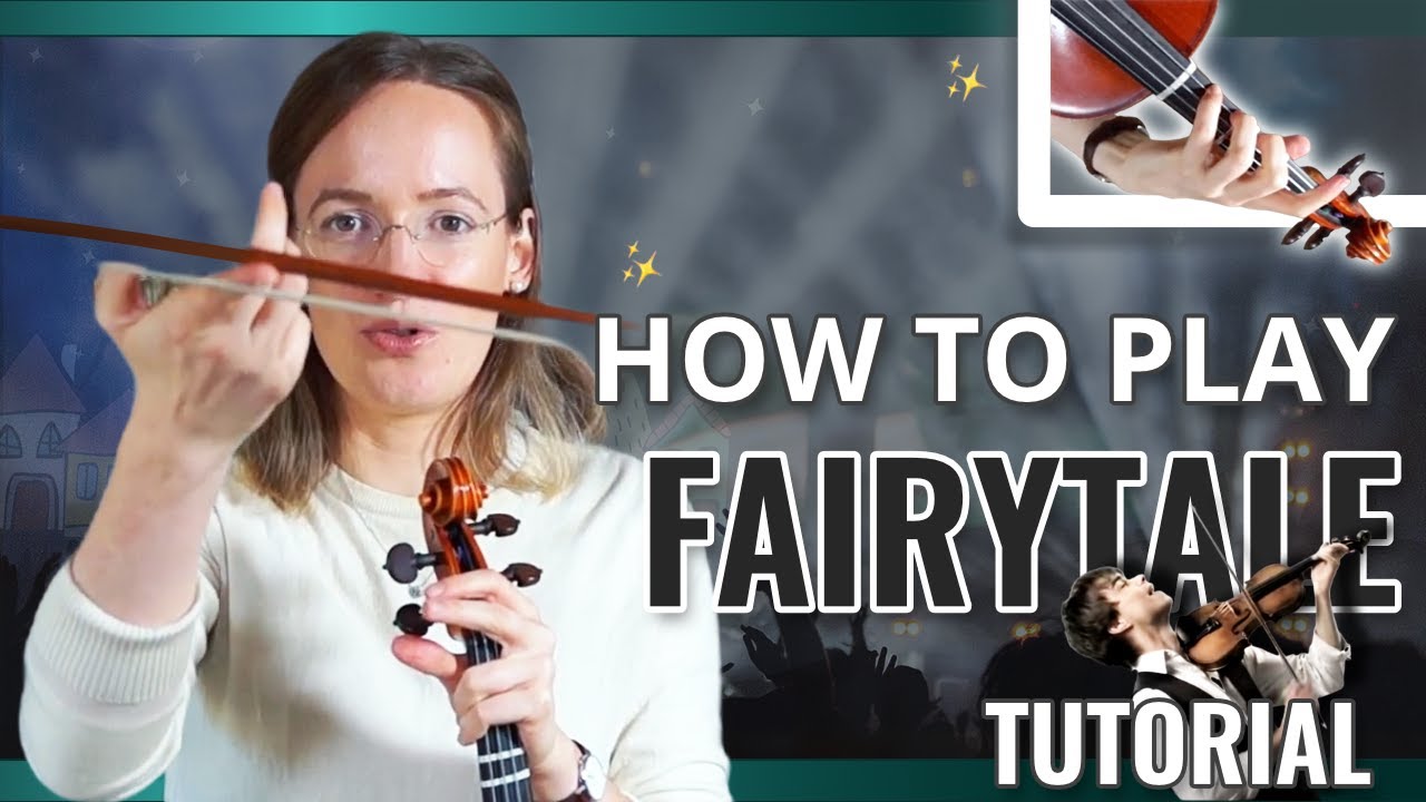 How to play Fairytale by Alexander Rybak on the Violin | Intermediate ...