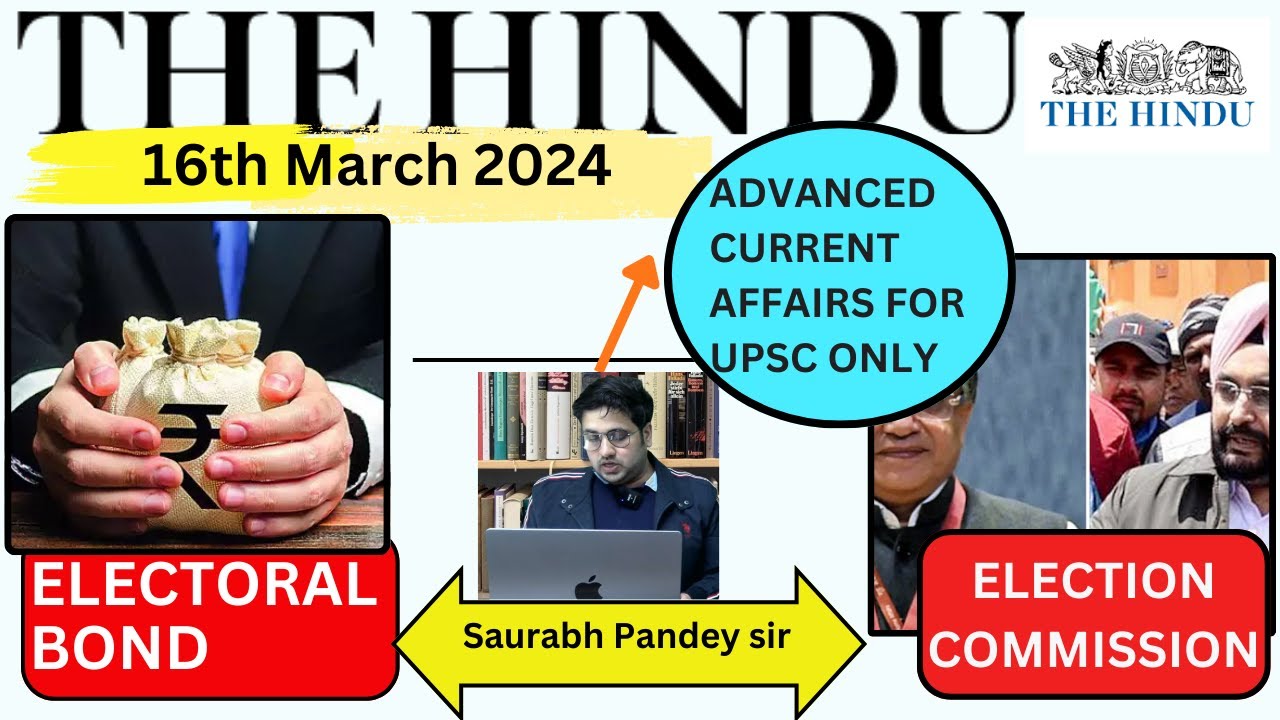 The Hindu Editorial & News Analysis II 16th March 2024 II Daily current ...