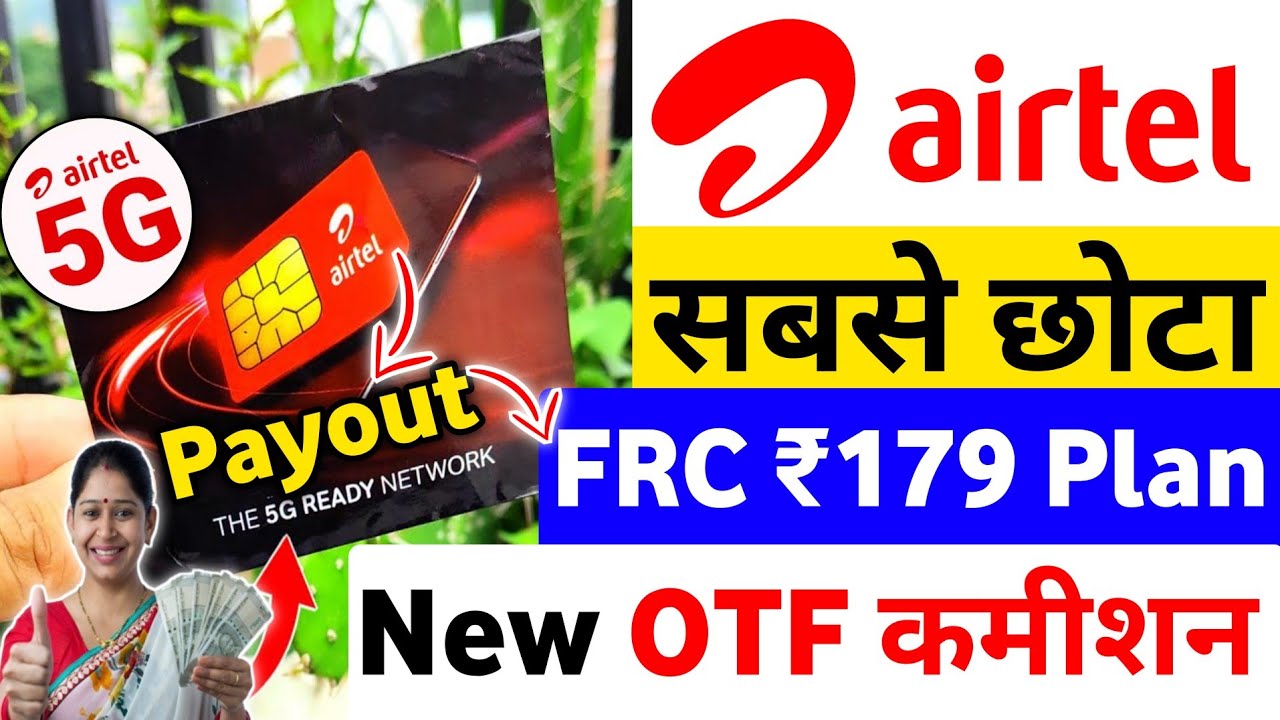 Airtel Frc Plan 2024 || New Sim Card Activation || Sabse Sasta Frc ₹179 ...