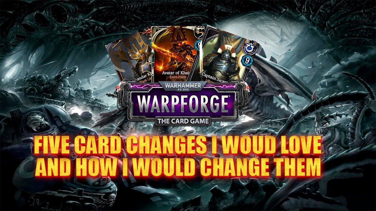 How to change these 5 cards || Warhammer 40,000: Warpforge - YouTube