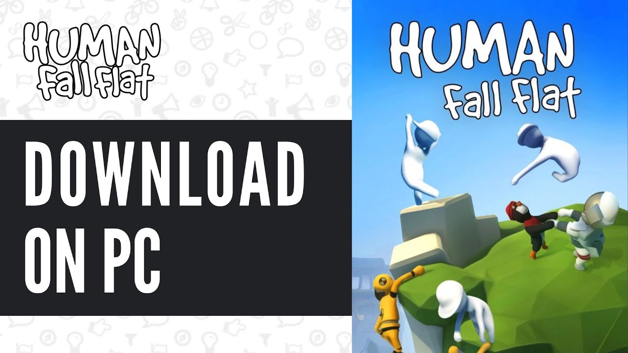 How To Download Human Fall Flat on PC - Full Guide (2025) - YouTube