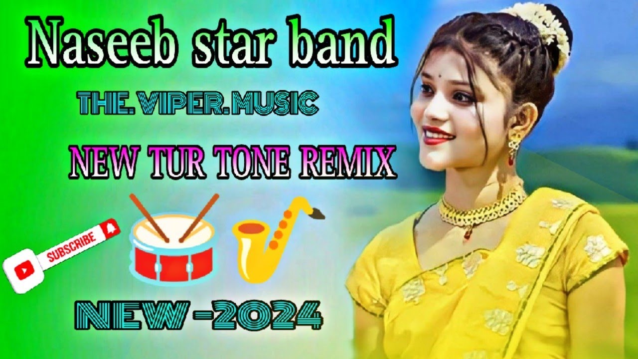 NASEEB_ STAR_ BAND_NEW_ TUR _TONE_ REMIX_ 🥁🎷_THE_VIPER_MUSIC_NEW_2024 ...