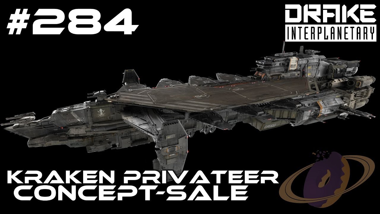 Star Citizen #284 Drake Kraken Privateer - Concept Sale [Deutsch] - YouTube