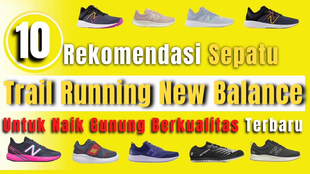 10 Rekomendasi Sepatu Trail Running New Balance Terbaik Berkualitas ...