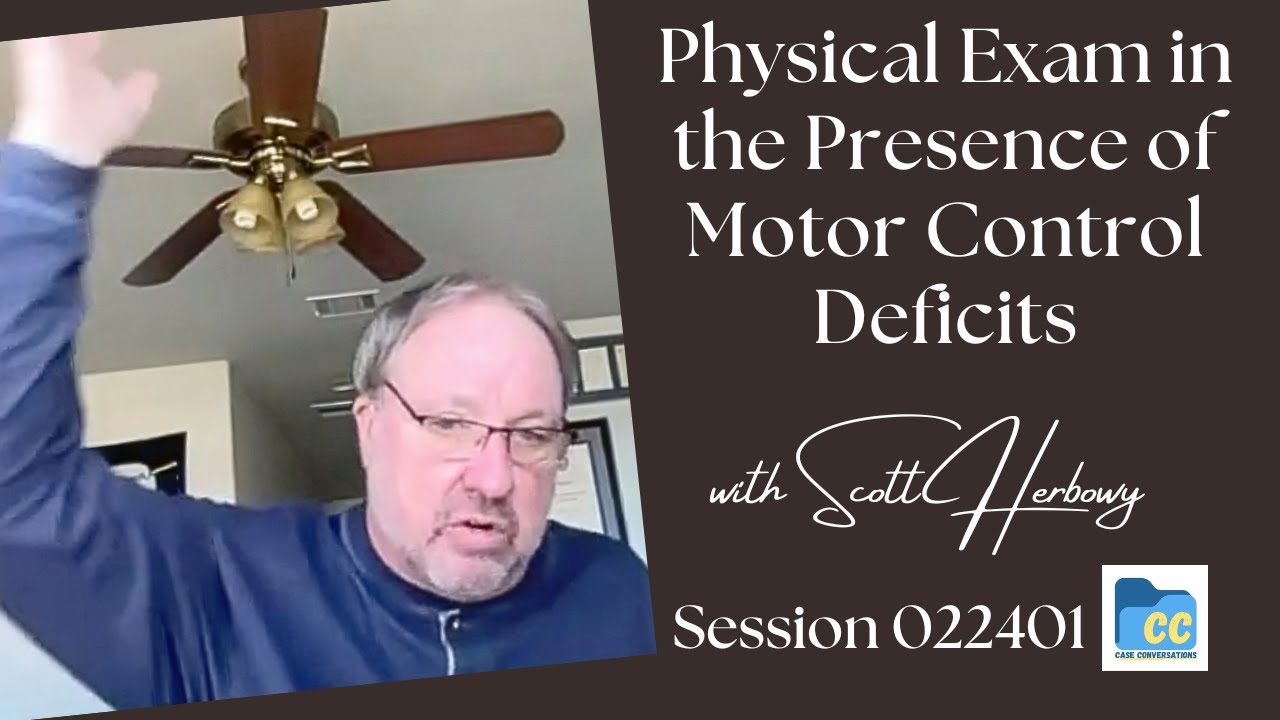 Physical Examination in the Presence of Motor Control Deficits - YouTube